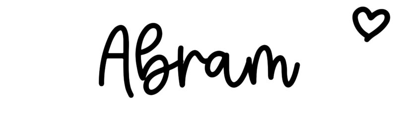 Abram - Name meaning, origin, variations and more