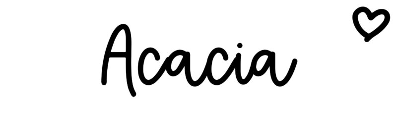 Acacia - Name meaning, origin, variations and more