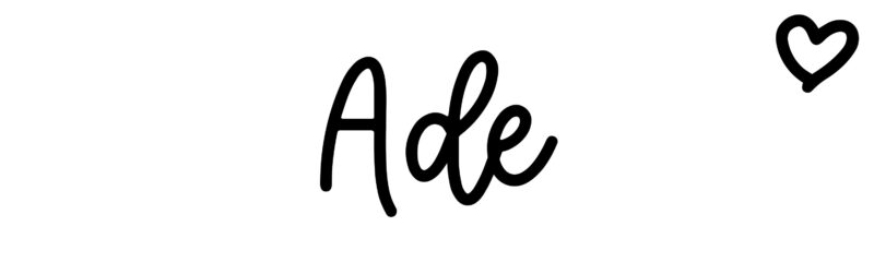 Ade - Name meaning, origin, variations and more
