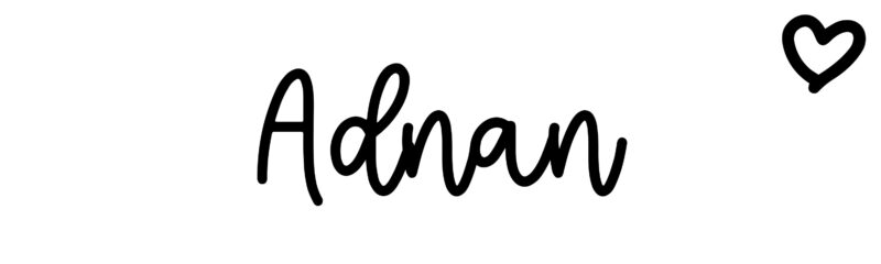 Adnan - Name meaning, origin, variations and more