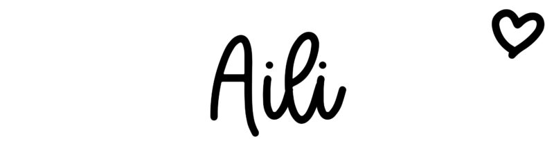 Aili - Name meaning, origin, variations and more