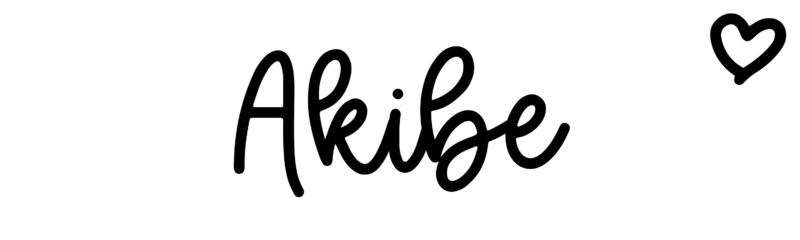 Akibe - Name meaning, origin, variations and more