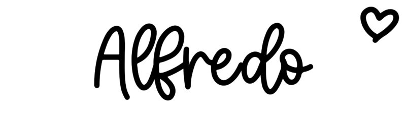 Alfredo - Name meaning, origin, variations and more