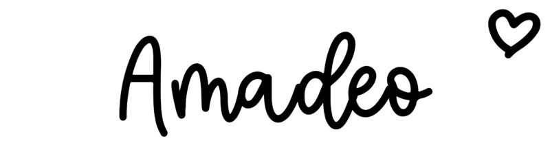 Amadeo - Name meaning, origin, variations and more