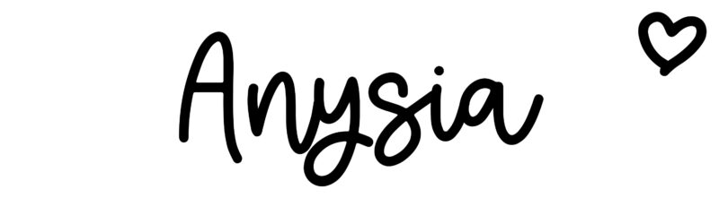 Anysia - Name meaning, origin, variations and more