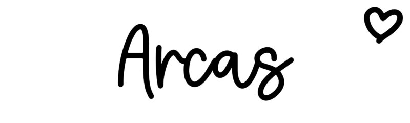 Arcas - Name meaning, origin, variations and more