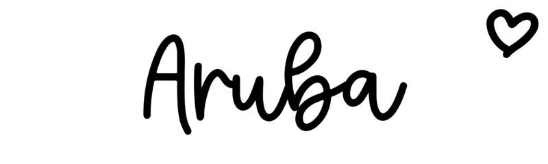 Aruba - Name meaning, origin, variations and more