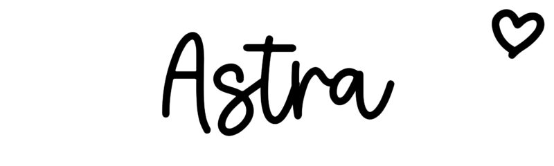 Astra - Name meaning, origin, variations and more