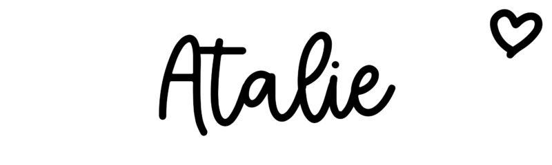 Atalie - Name meaning, origin, variations and more