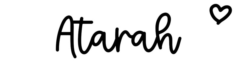 Atarah - Name meaning, origin, variations and more