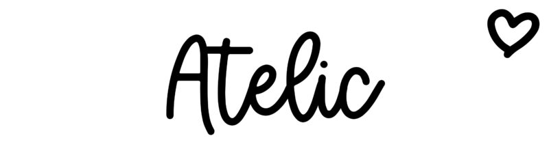Atelic - Name meaning, origin, variations and more