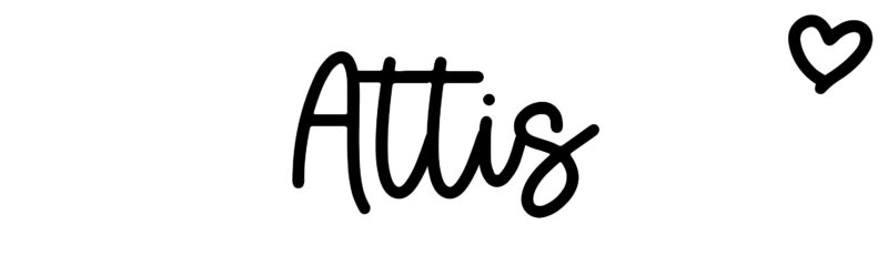 Attis - Name meaning, origin, variations and more