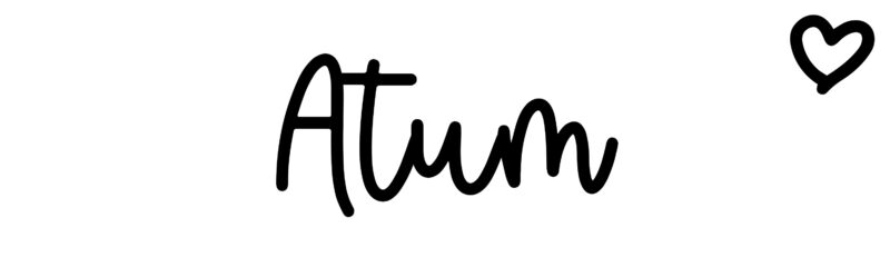 Atum - Name meaning, origin, variations and more