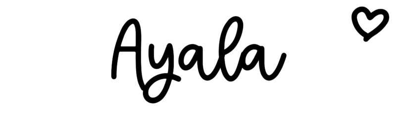 Ayala - Name meaning, origin, variations and more