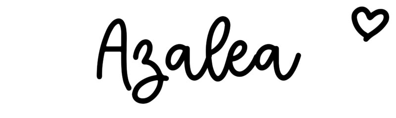 Azalea - Name meaning, origin, variations and more