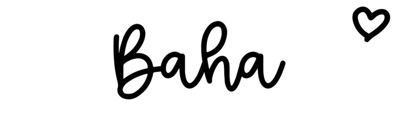 Baha - Name meaning, origin, variations and more