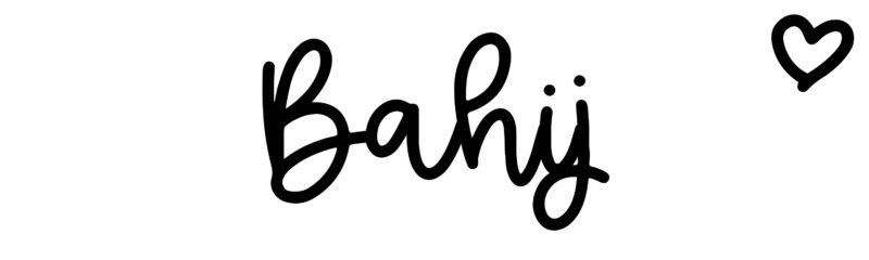 Bahij - Name meaning, origin, variations and more