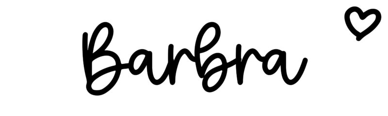 Barbra - Name meaning, origin, variations and more