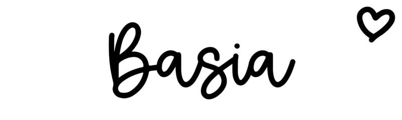 Basia - Name meaning, origin, variations and more