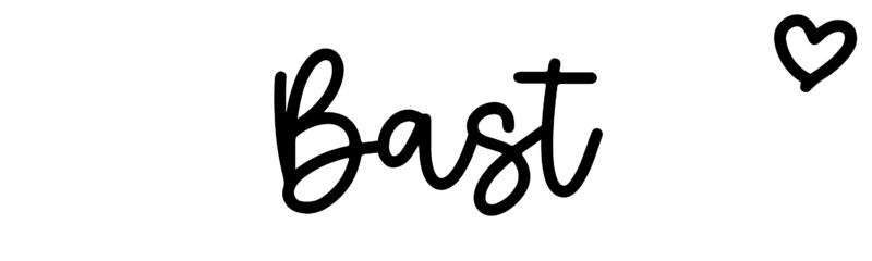 Bast - Name meaning, origin, variations and more