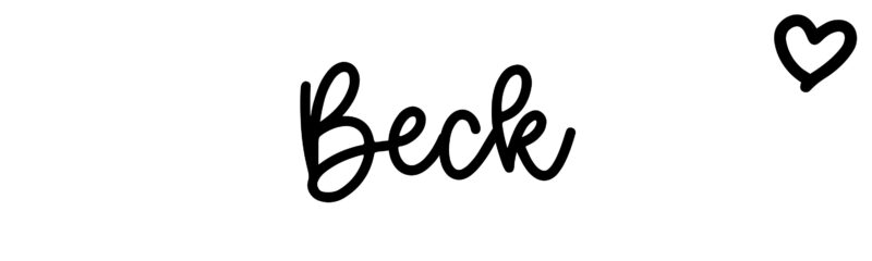 Beck - Name meaning, origin, variations and more
