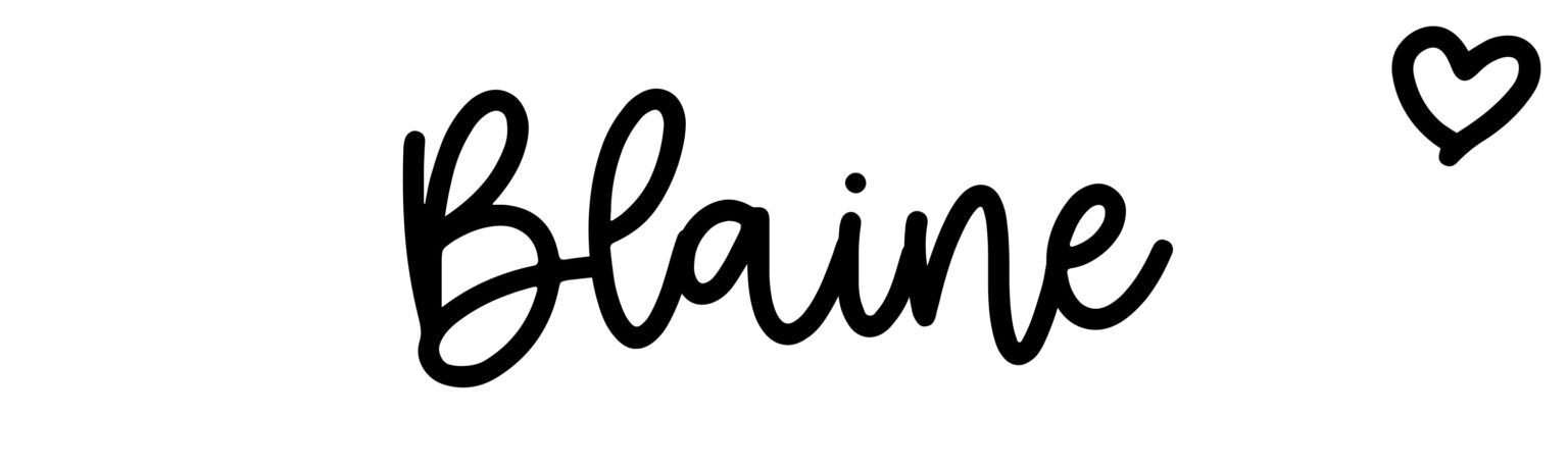 Blaine - Name meaning, origin, variations and more