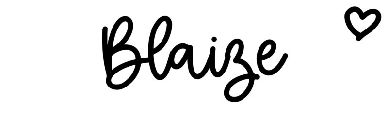 Blaize - Name meaning, origin, variations and more