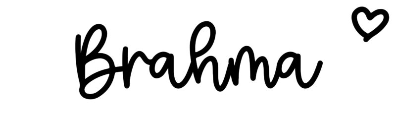 Brahma - Name meaning, origin, variations and more