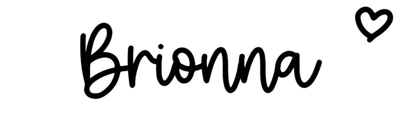 Brionna - Name meaning, origin, variations and more