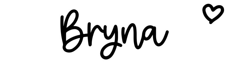Bryna - Name meaning, origin, variations and more