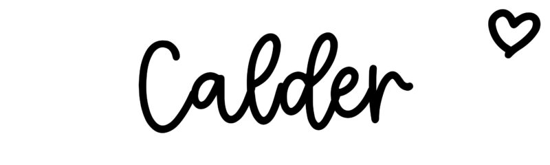 Calder - Name meaning, origin, variations and more
