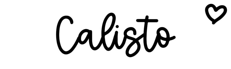 Calisto - Name meaning, origin, variations and more