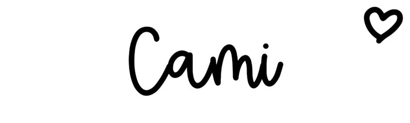 Cami - Name meaning, origin, variations and more
