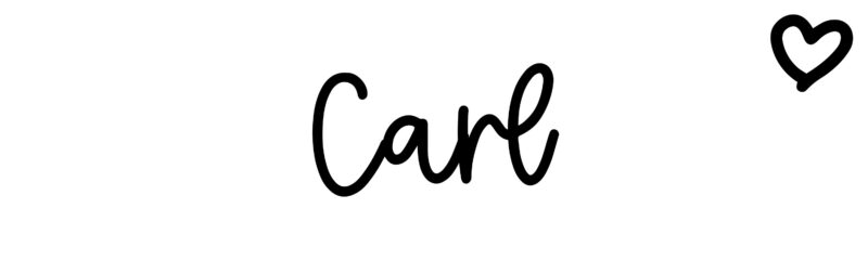 Carl - Name meaning, origin, variations and more