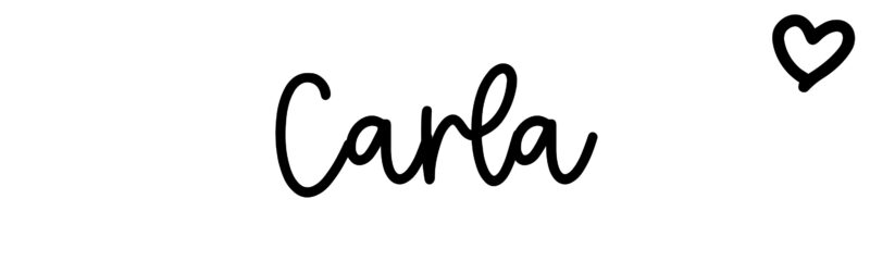 Carla - Name meaning, origin, variations and more