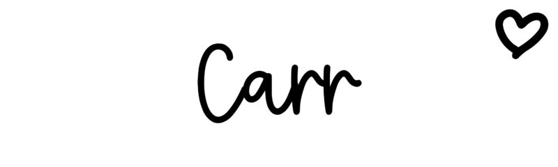 Carr - Name meaning, origin, variations and more