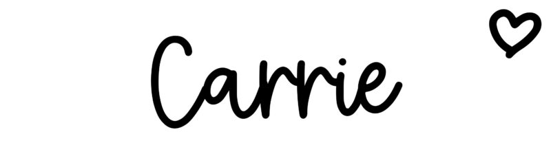 Carrie - Name meaning, origin, variations and more