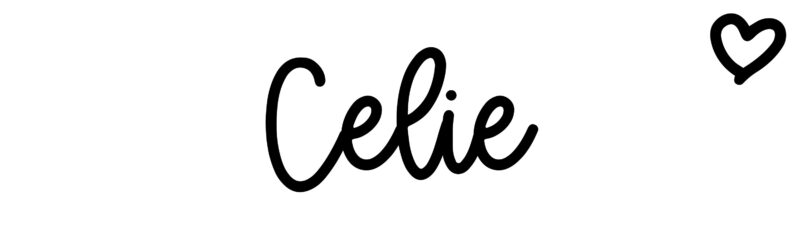 Celie - Name meaning, origin, variations and more