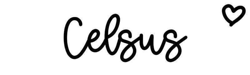 Celsus - Name meaning, origin, variations and more