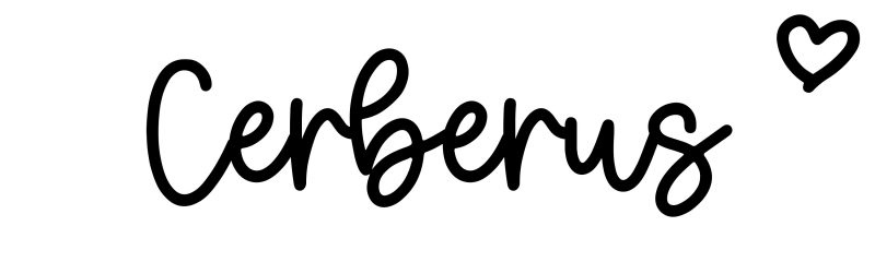 Cerberus - Name meaning, origin, variations and more