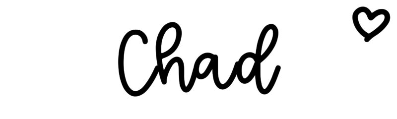 Chad - Name meaning, origin, variations and more