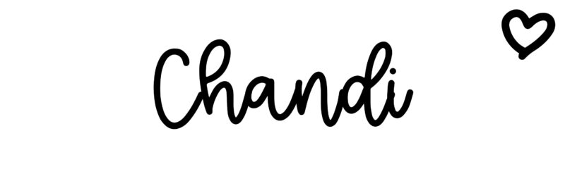 Chandi - Name meaning, origin, variations and more