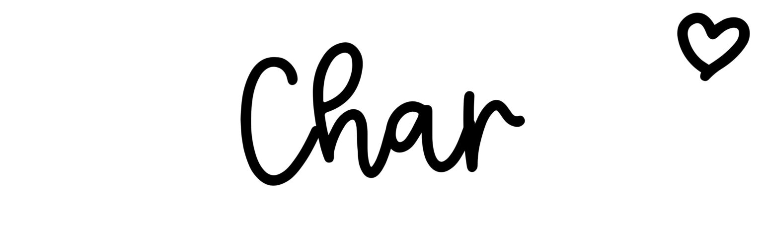 Char - Name meaning, origin, variations and more
