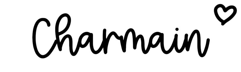 Charmain - Name meaning, origin, variations and more