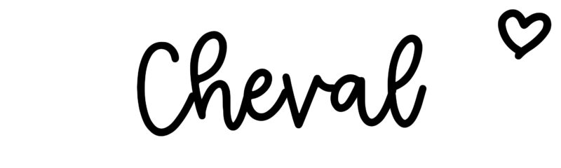 Cheval - Name meaning, origin, variations and more