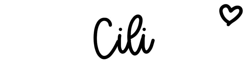 Cili - Name meaning, origin, variations and more