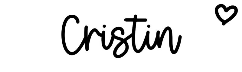 Cristin - Name meaning, origin, variations and more