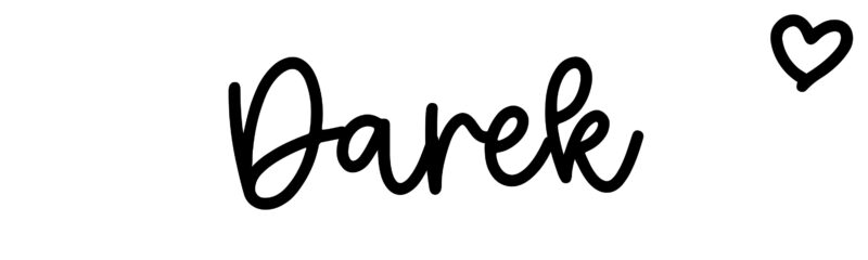 Darek - Name meaning, origin, variations and more