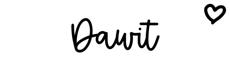 Dawit - Name meaning, origin, variations and more