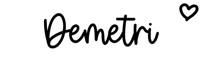 Demetri - Name meaning, origin, variations and more
